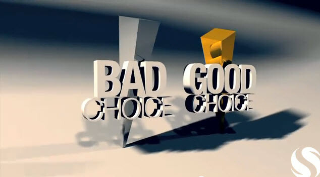 The Choices We Make